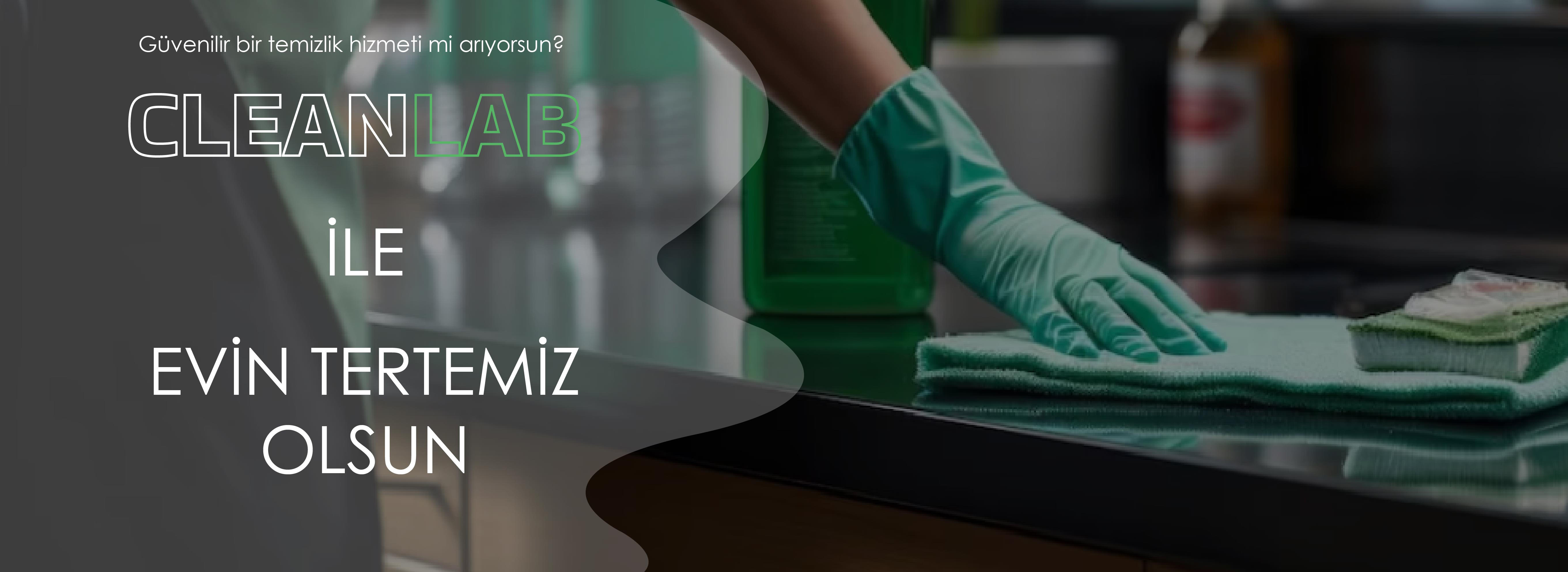 CleanLab | Profesyonel Hizmet Platformu